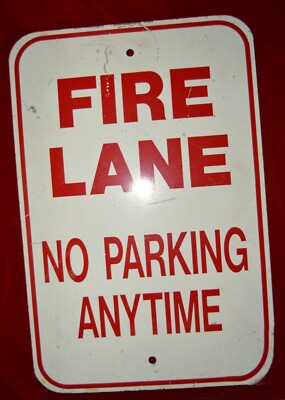 Vtg NO PARKING FIRE LANE Steel Road Sign 12x18" Man Cave firehouse | eBay
