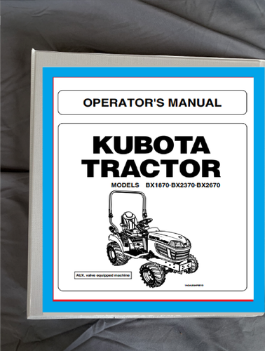 KUBOTA BX1870 OPERATOR OWNERS MANUAL -PRINTED CHECKLISTS AND BINDER | eBay