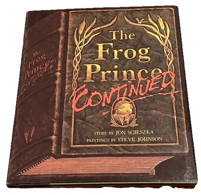 The Frog Prince, Continued Hardcover Jon Scieszka HC 1991 9780670834211 ...