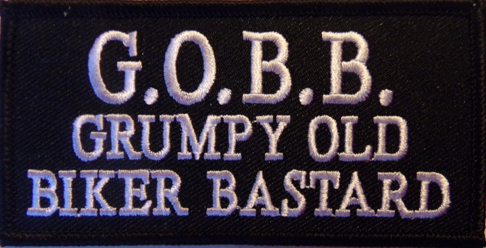 G.O.B.B. VEST PATCH - MOTORCYCLE - GRUMPY OLD BIKER B*** EMBROIDERED VEST PATCH | eBay
