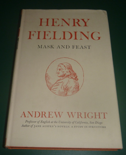 Henry Fielding Mask and Feast by Andrew Wright (HCDJ 1965: 1st edition ...