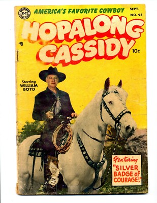Hopalong Cassidy #93 Silver Badge of Courage | eBay