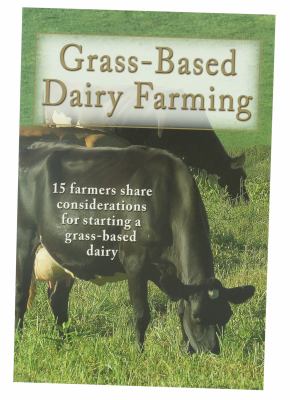 Grass-Based Dairy Farming: If Farmers Share Considerationsfor Starting ...