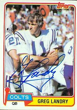 Greg Landry autographed Football Card (Baltimore Colts) 1981 Topps #102 ...