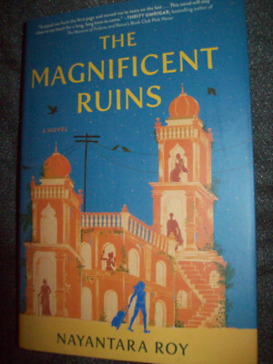 The Magnificent Ruins by Nayantara Roy Hardcover First Edition Kolkata ...