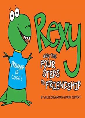 Rexy and the Four Steps to Friendship 9781732053366| eBay