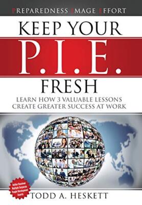 Keep Your PIE Fresh: Learn How 3 Valuable Lessons Create Greater ...