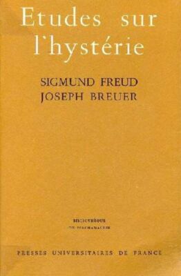 Etudes sur l'hystérie | Sigmund Freud Joseph Breuer | Très bon état | eBay