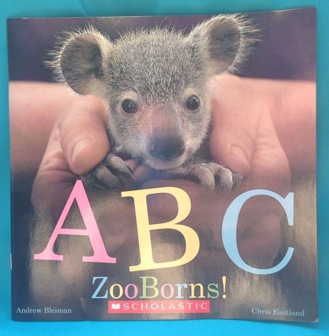 ABC Zooborns By Andrew Bleiman And Chris Eastland 2013 Paperback Book ...