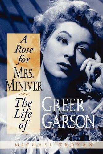 Michael Troyan A Rose for Mrs. Miniver (Poche) | eBay