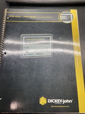 DICKEY-john PM100/PM100E planter monitor owner’s manual | eBay