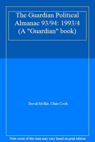 "Guardian" Political Almanac 1993-94: 1993/4 (A "Guardian" book) | eBay