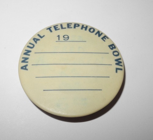 VINTAGE BOWLING ANNUAL TELEPHONE BOWL PIN BUTTON PINBACK TOKEN PASS ...