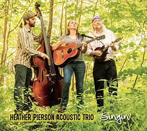 HEATHER PIERSON ACOUSTIC TRIO - Singin' - CD - **Excellent Condition ...