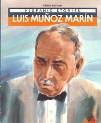 Luis Munoz Marin (Hispanic Stories) - Paperback By Gleiter, Jan - GOOD ...