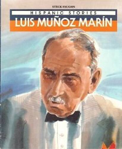 Luis Munoz Marin (Hispanic Stories) - Paperback By Gleiter, Jan - GOOD ...
