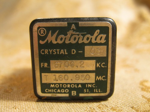 Motorola Quartz Crystal D-03 FREQUENCY 6706.2 KC CONTROL RADIO T 160. ...