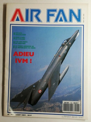 #7 Magazine Air Fan L'Aeronautical Military N153 August 1991 Goodbye ...