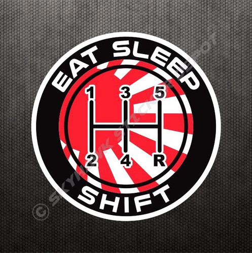 Eat Sleep Shift Sticker Vinyl Decal Shift Knob Rising Sun Flag JDM Car ...