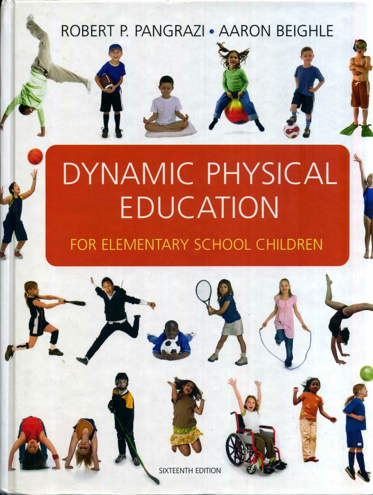 Dynamic Physical Education for Elementary School Children 9780321592538 ...