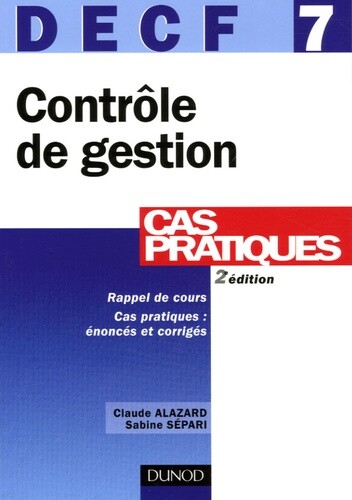 DECF, numero 7 : Controle de gestion - Cas pratique de Alazard et ...