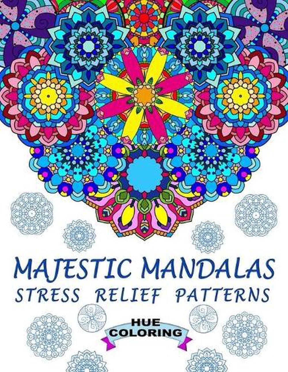 Majestic Mandalas : Stress Relief Patterns by Katie Smith (2017, Trade ...