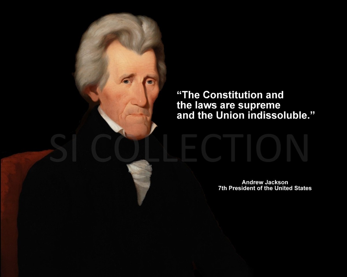 Andrew Jackson Union Quotes