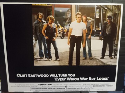 Lobby Card 1978 EVERY WHICH WAY BUT LOOSE Clint Eastwood ready for ...