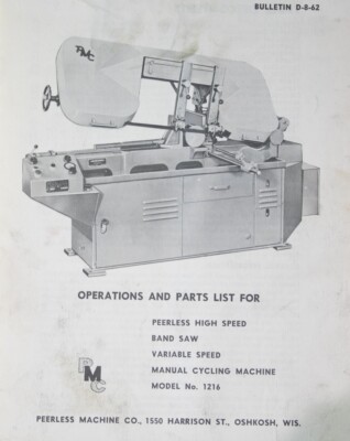 Peerless 1216, Band Saw, Operations and Parts Manual | eBay