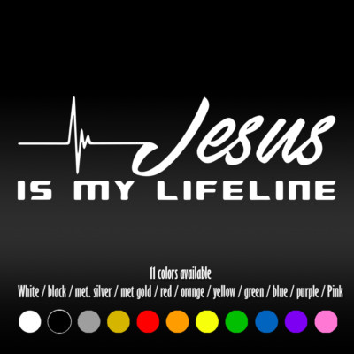 7" Jesus is my Lifeline Christ God Bible Car Window Diecut Vinyl Decal ...