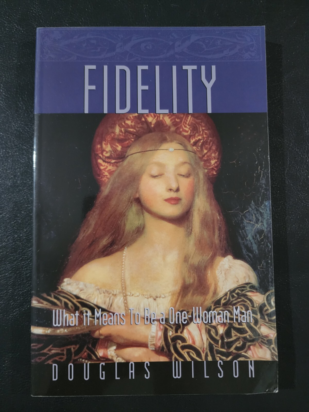 Fidelity: What It Means to Be a One-Woman Man by Doug Wilson - Paperback 9781885767646 | eBay ...