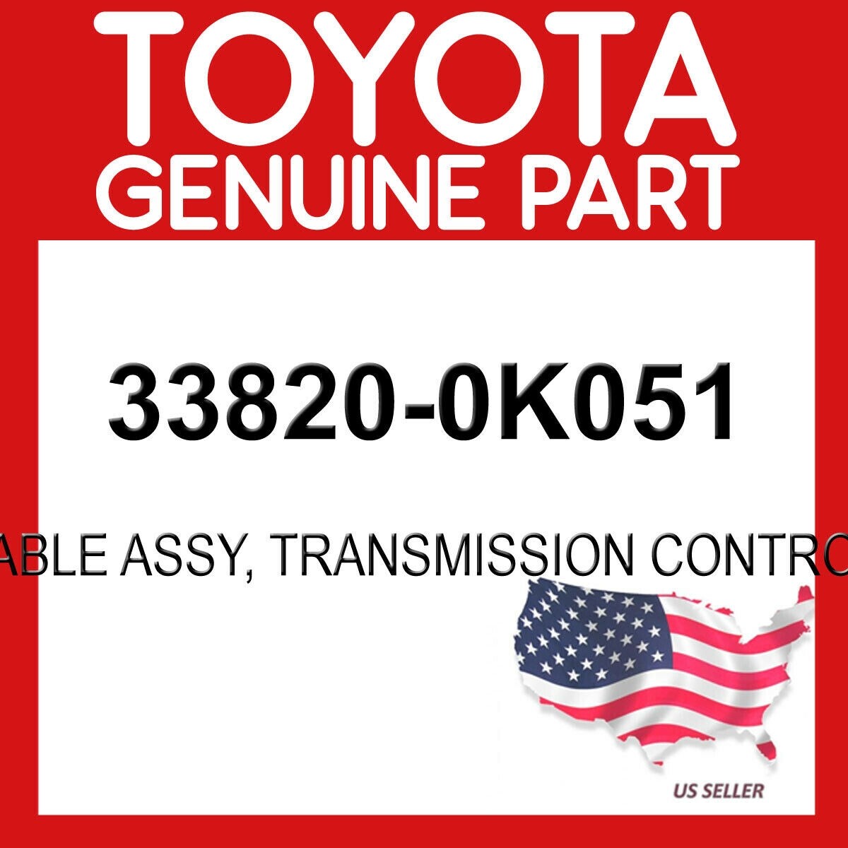 Toyota Genuine 33820-0K051 Cable Assy Transmission Control 338200K051 ...