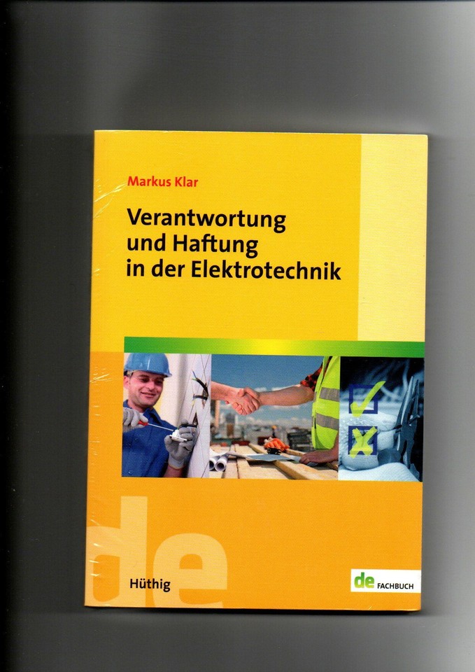 Markus Klar, Verantwortung und Haftung in der Elektrotechnik Klar, Markus: | eBay