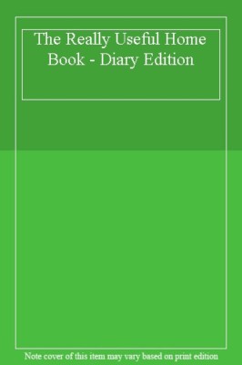 The Really Useful Home Book - Diary Edition, 9781850815921 | eBay