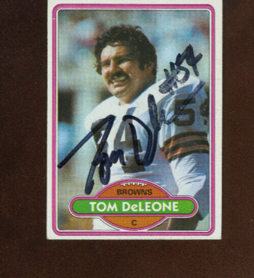 Tom DeLeone - 1980 Topps Autographed Football card # 129 - Cleveland ...