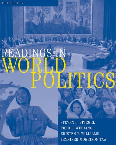 READINGS IN WORLD POLITICS By Steven L. Spiegel & Jennifer Morrison Taw ...