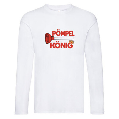 Pömpel König | Klo Verstopft | Kloreiniger Long Sleeve Weiß | eBay.de