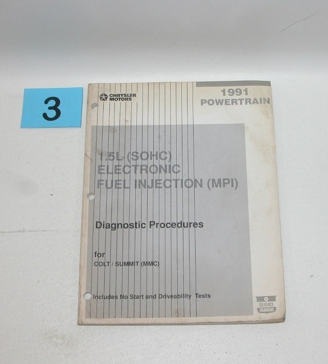 1991 Dodge Colt Eagle Summit 1.5L SOHC Electronic Fuel Injection Manual ...