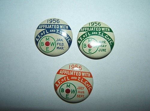 Lot of 8 Vintage PINBACK AFL-CIO & TLC of C 'BMWE' TRADE UNION PINS ...