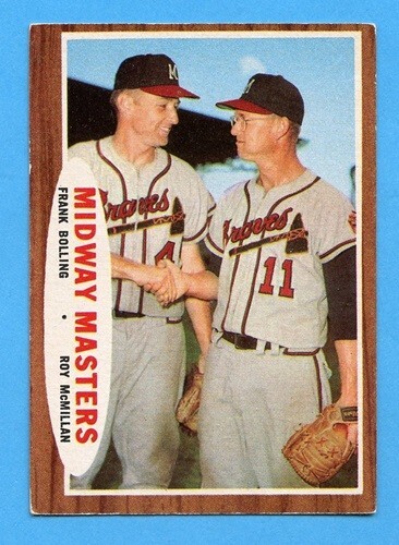 1962 TOPPS # 211 MIDWAY MASTERS FRANK BOLLING ROY McMILLAN VGEX FREE ...