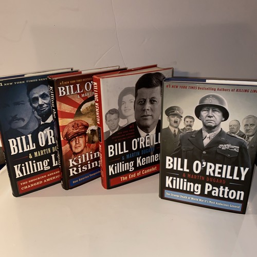Bill O Reilly & Martin Dugard, Killing Lincoln, Kennedy,Patton, Rising ...