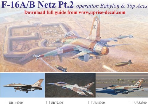 1:48 Decal F-16A/B Netz Pt.2 operation Babylon (FFA film) UpRise Decals ...