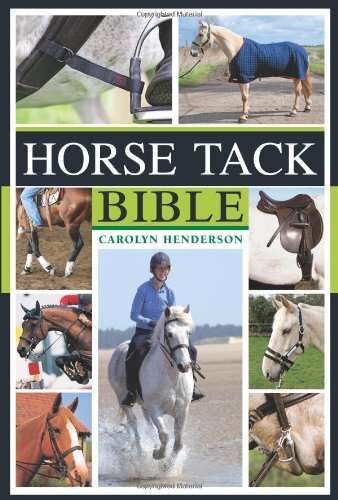 HORSE TACK BIBLE By Carolyn Henderson - Hardcover **BRAND NEW ...