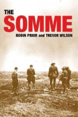 The Somme - Hardcover By Prior, Robin - ACCEPTABLE 9780300106947| eBay