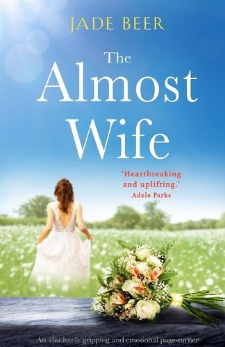 Jade Beer The Almost Wife (Paperback) (UK IMPORT) 9781786813923| eBay