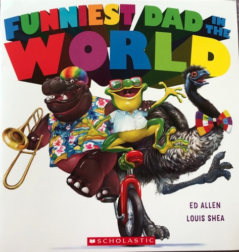 FUNNIEST DAD IN THE WORLD ~ ED ALLEN AND LOUIS SHEA ~ NEW PAPERBACK ...