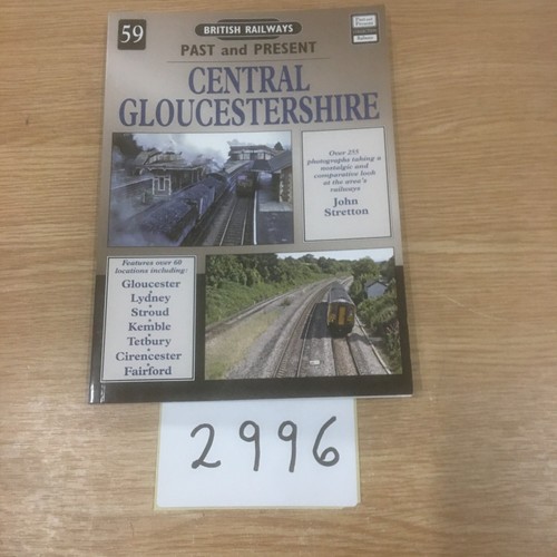 British Rail Past And Present No 59 Central Gloucestershire By John ...
