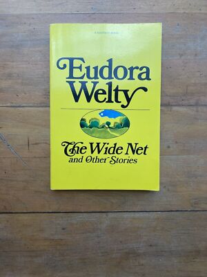The Wide Net and Other Stories by Eudora Welty. A Harvest Book. | eBay