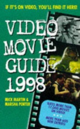 Video Movie Guide 1998 by Marsha Porter and Mick Martin (1997, Trade ...