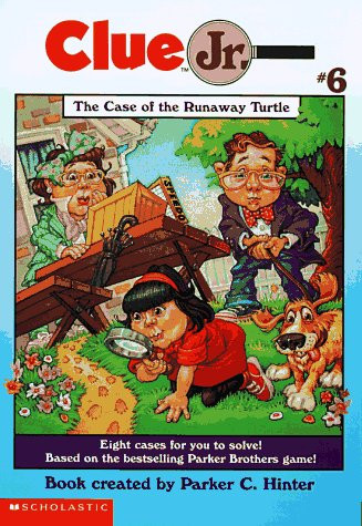 The Case of the Runaway Turtle (Clue Jr, Number 6) - Hinter, Parker C ...